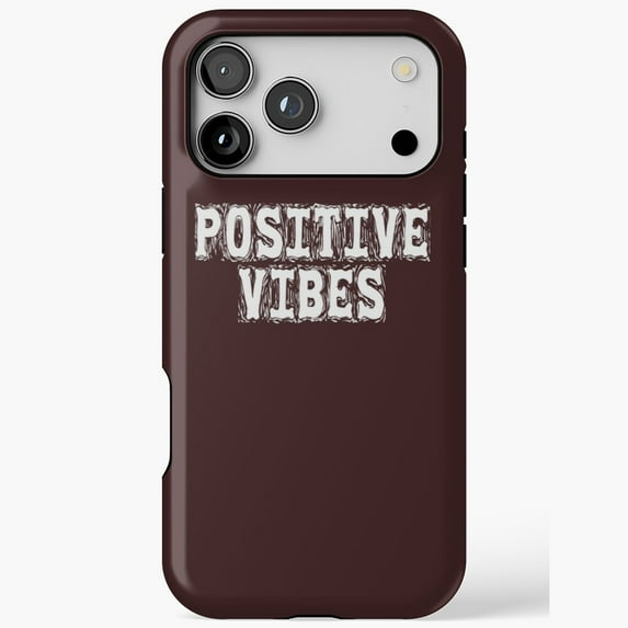 Positive Energy New Version Design iPhone Case 17 through 11 Pro Max ...