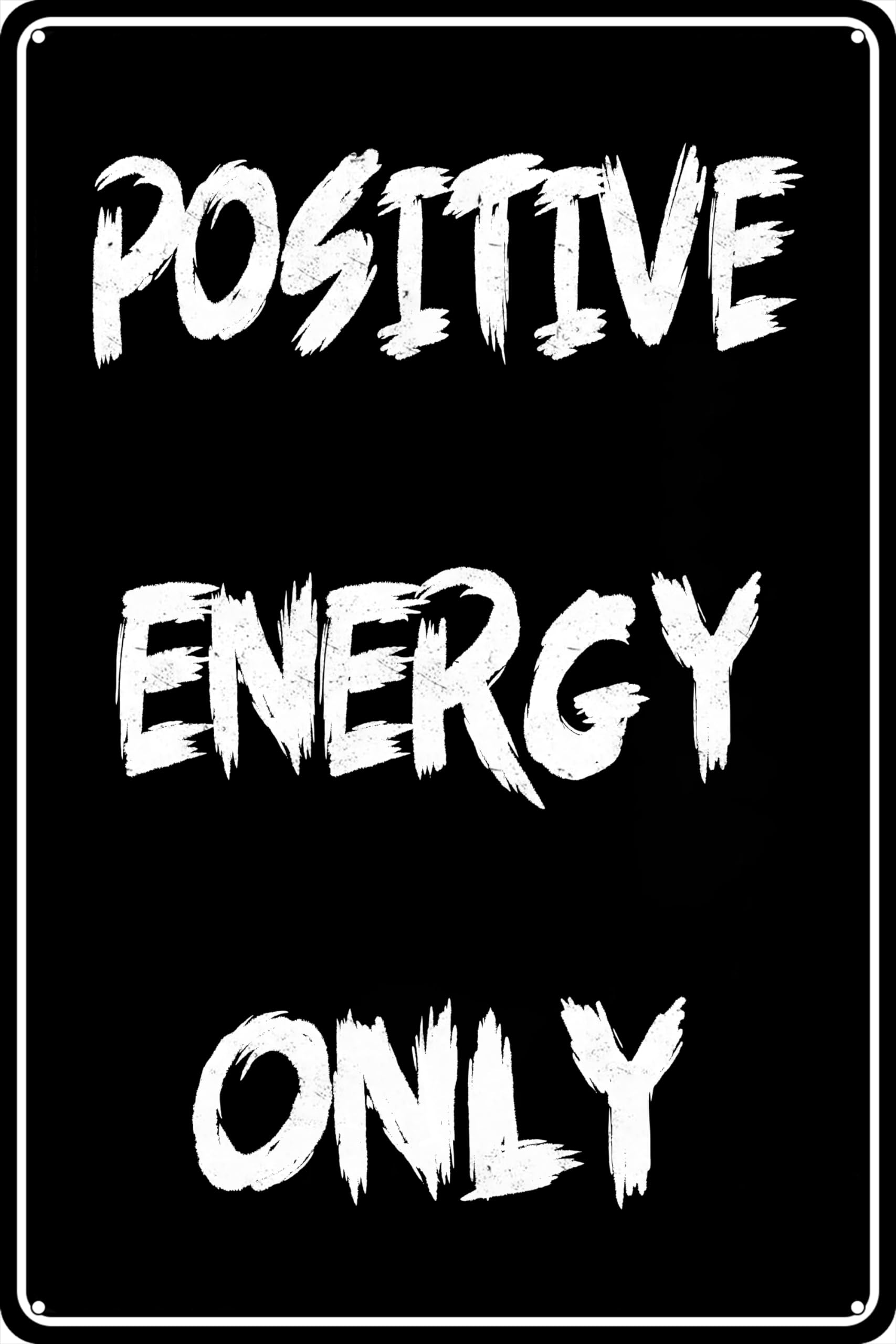 Positive Energy Only Good Vibes Happy Vintage Metal Sign For Many ...