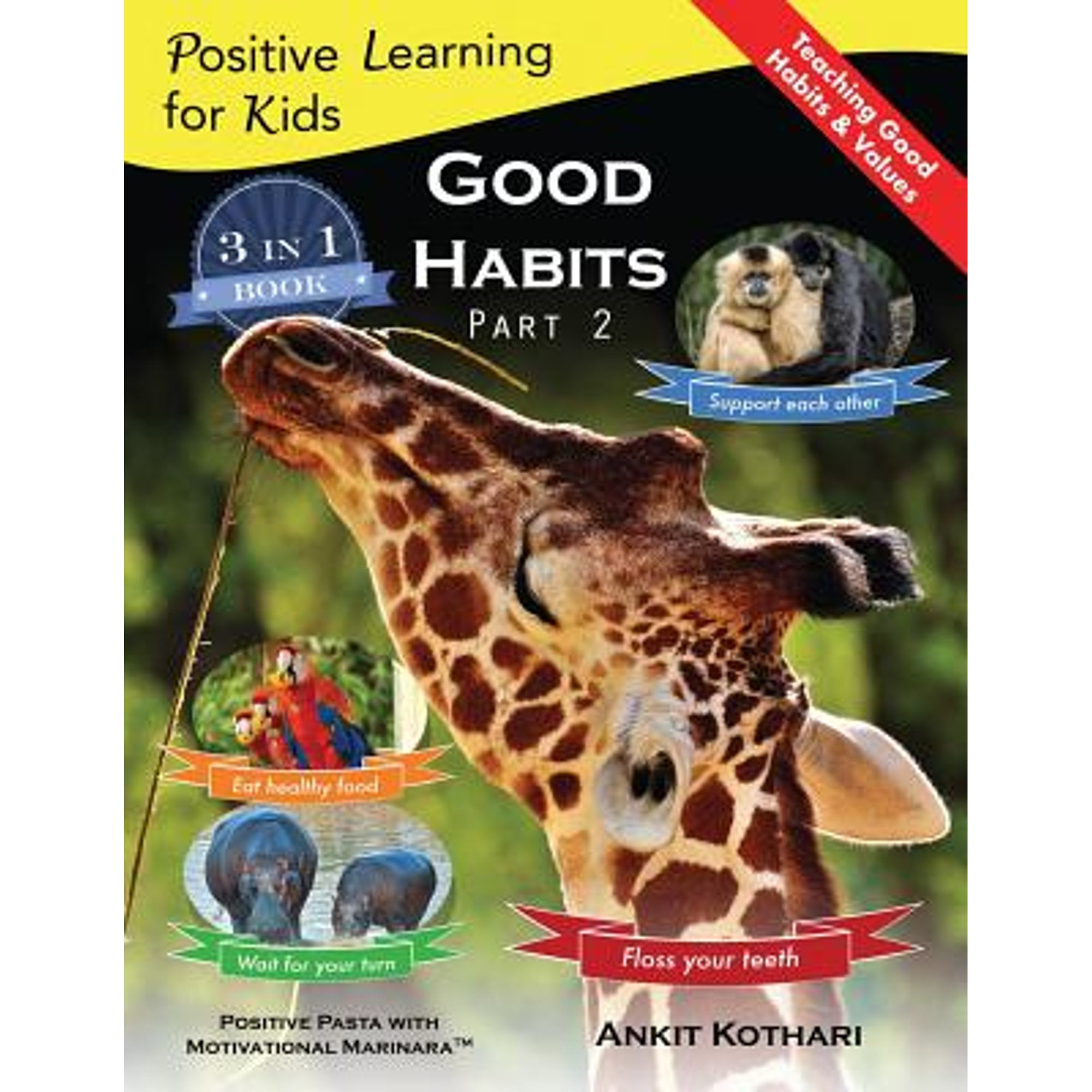 Pre-Owned Good Habits Part 2 : A 3-In-1 Unique Book Teaching Children ...