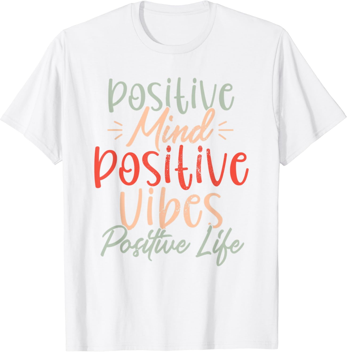 Positive Mind Vibes Life Inspirational Motivational Quote T-Shirt ...