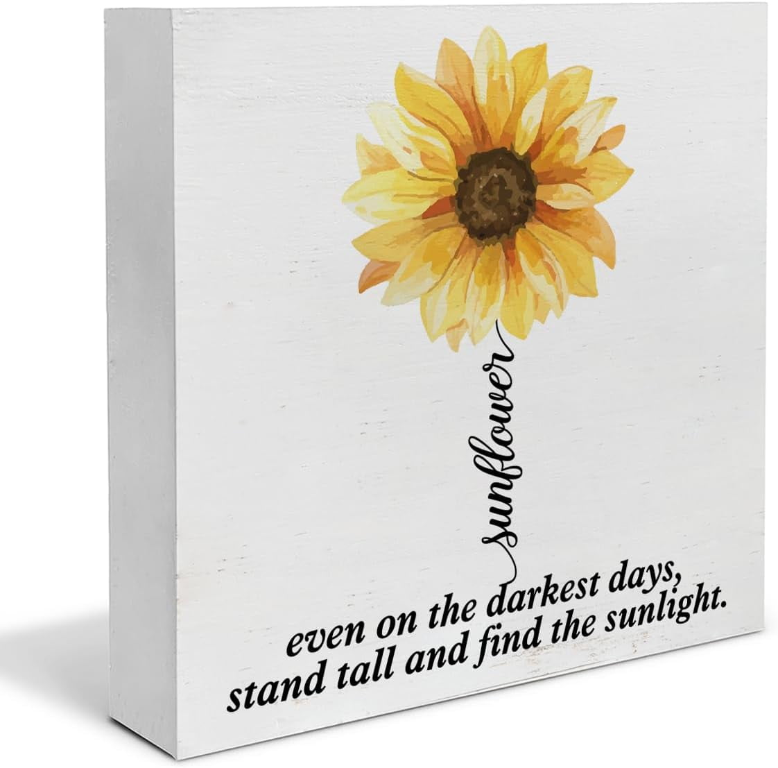 Positive Quote Sunflower Theme Wood Box Sign Art Desk Decor 5x5 Inches ...