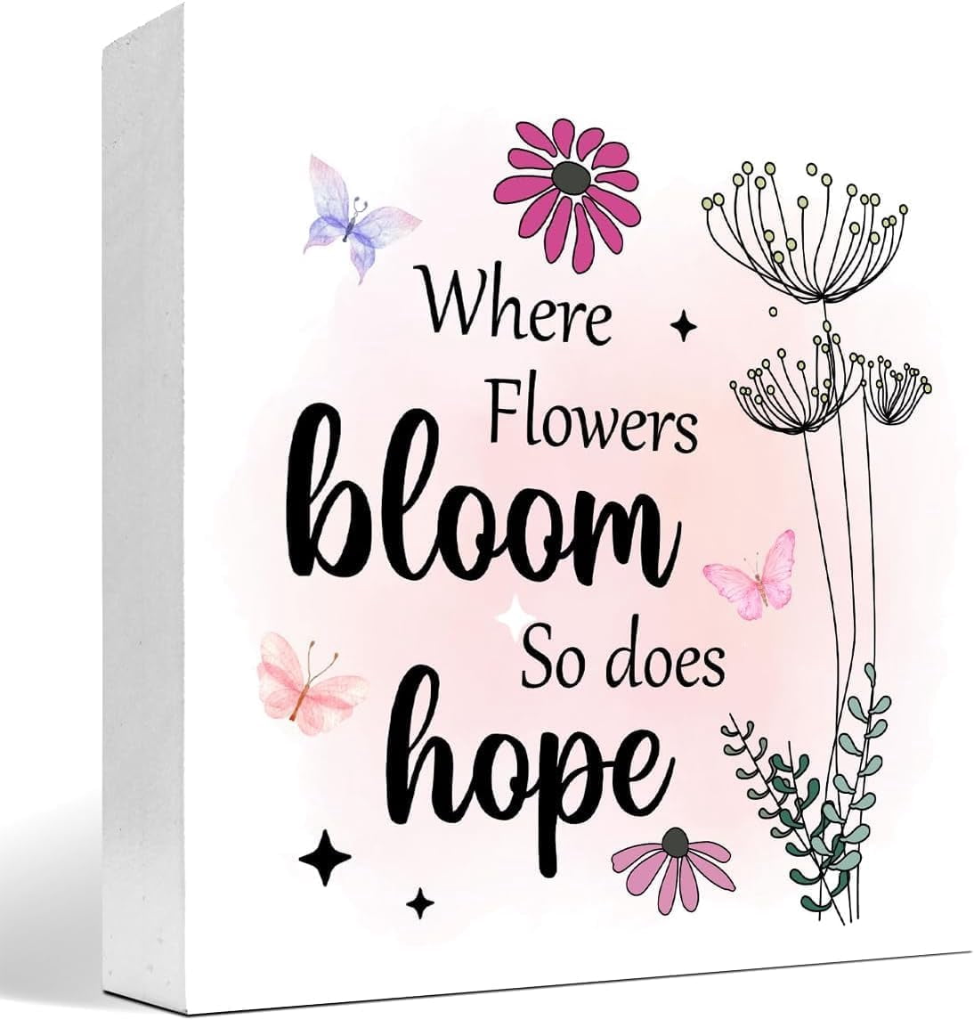 Positive Spring Plaque Desk Decor,Where Flowers Bloom So Does Hope ...