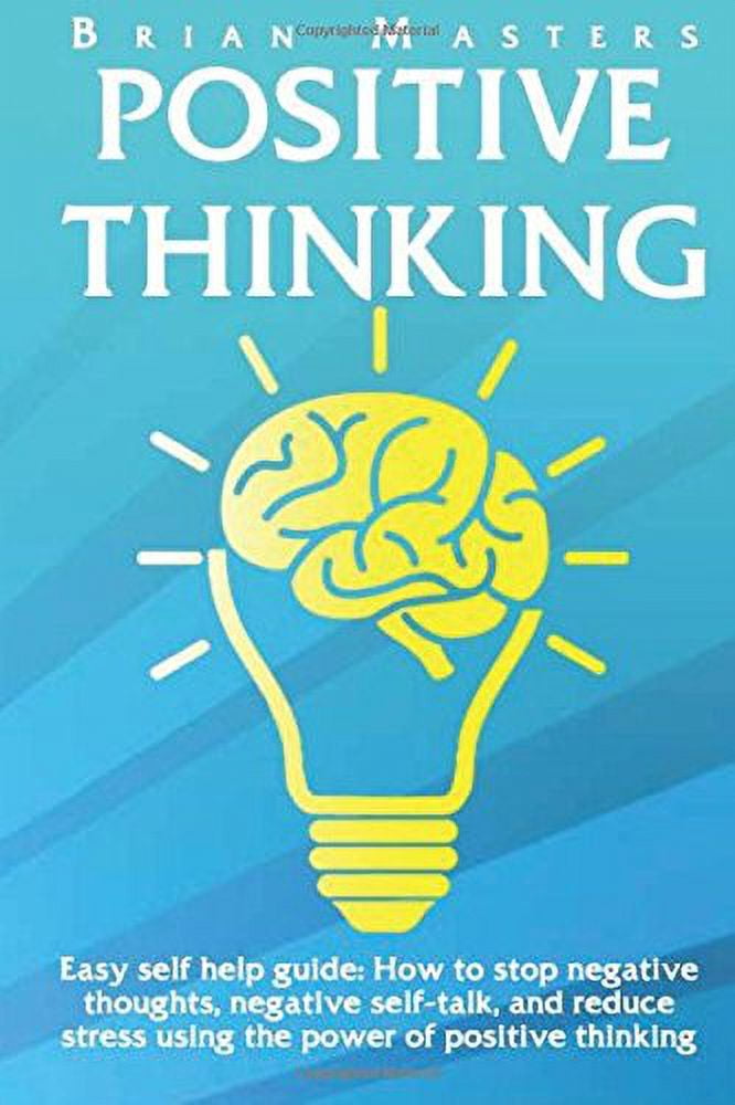 Pre-Owned Positive Thinking: Easy self help guide: How to stop negative ...