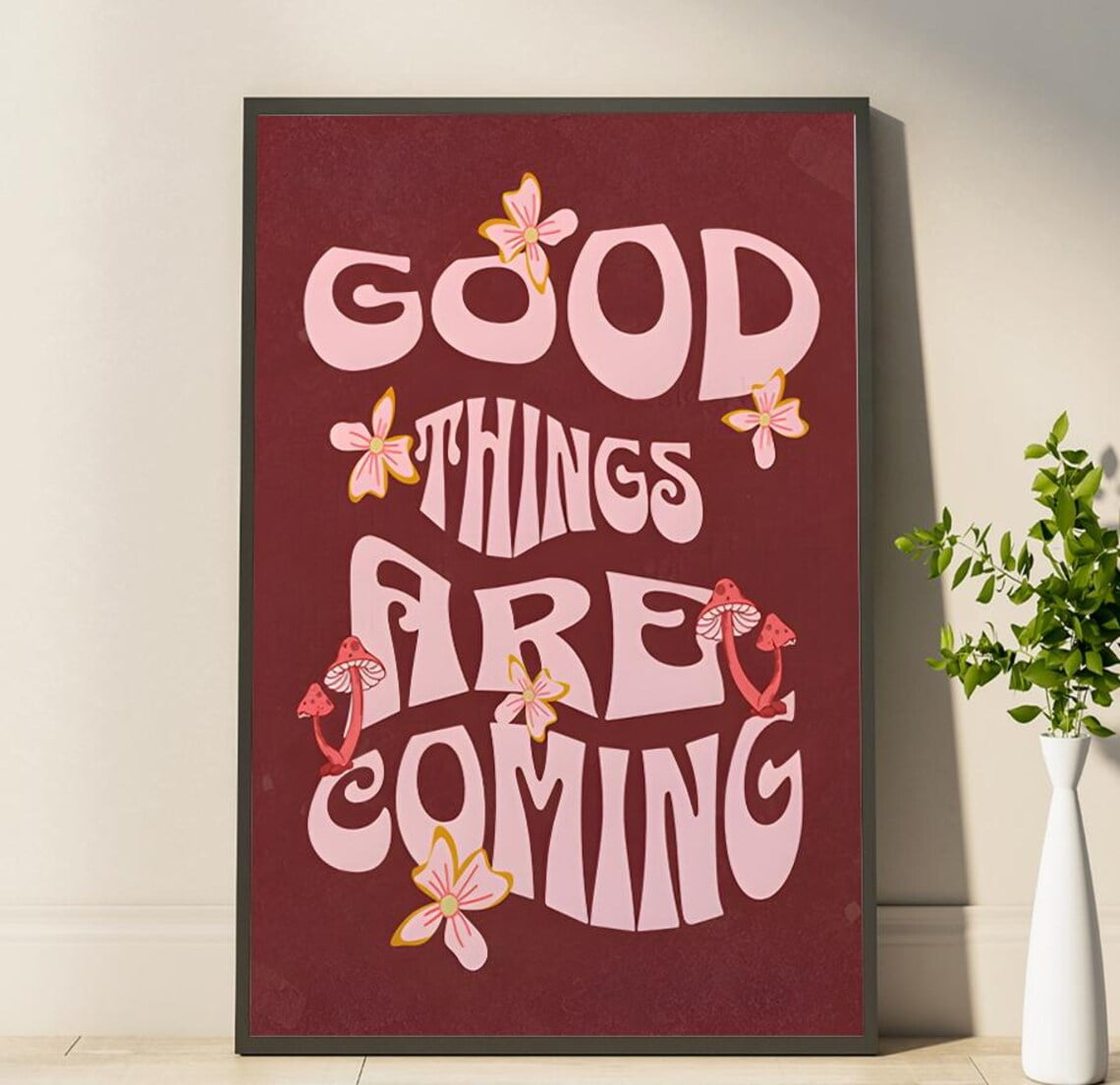 Positive Vibes Poster Good Things Are Coming Art Print Hopeful Horizons ...