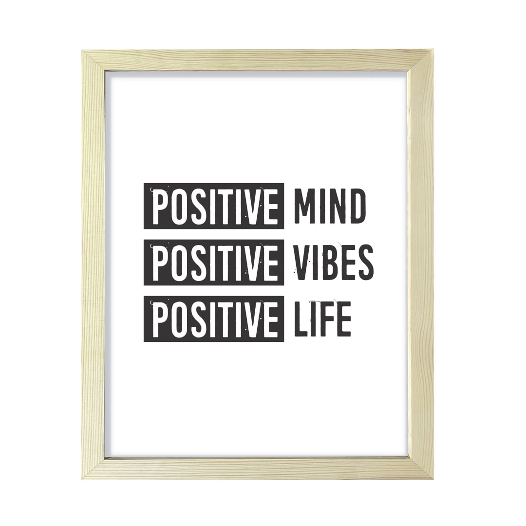 Positive mind Positive vibes Positive life, 8 x 10 Wooden FRAMED Print ...
