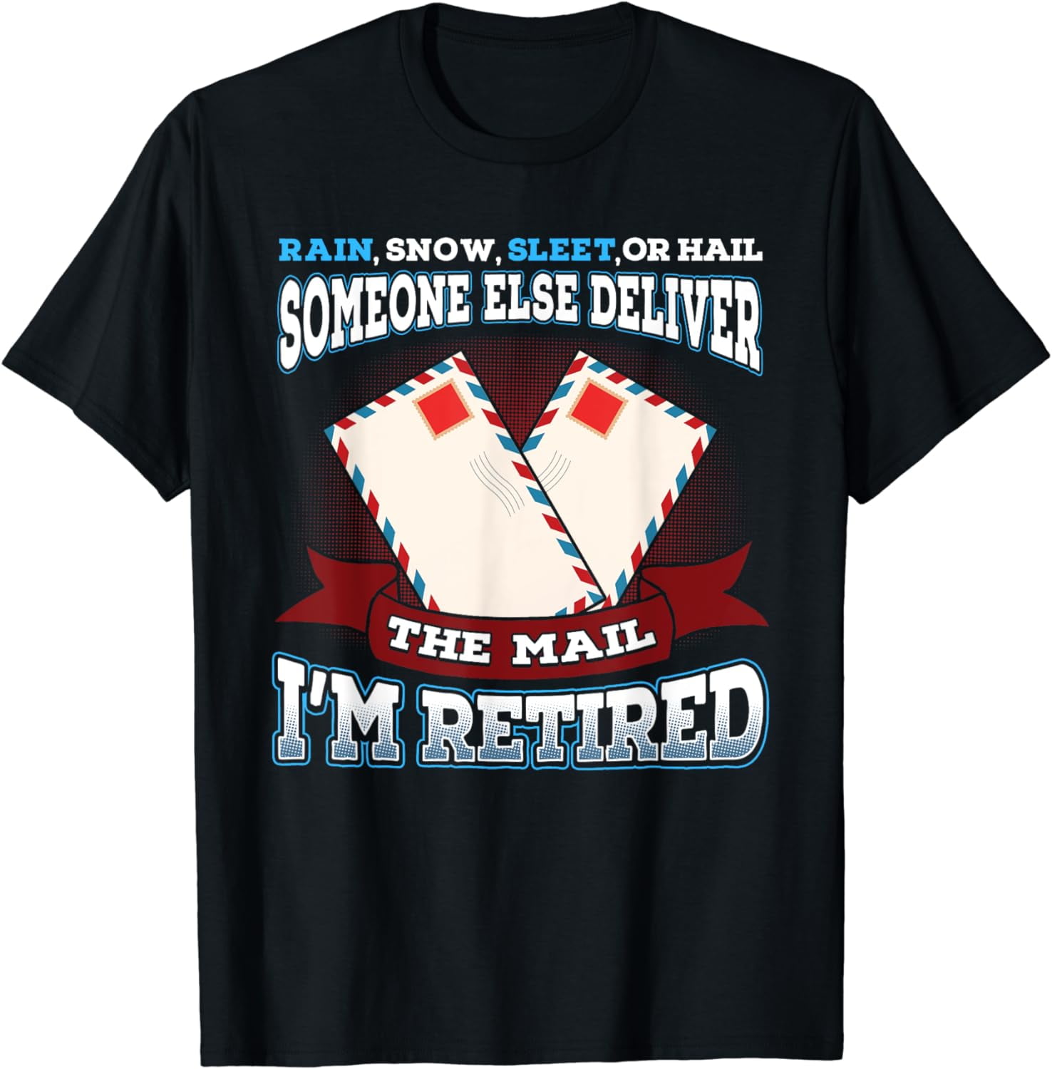 Postal Service Retirement Gift Mailman Postman Post Office T-Shirt ...