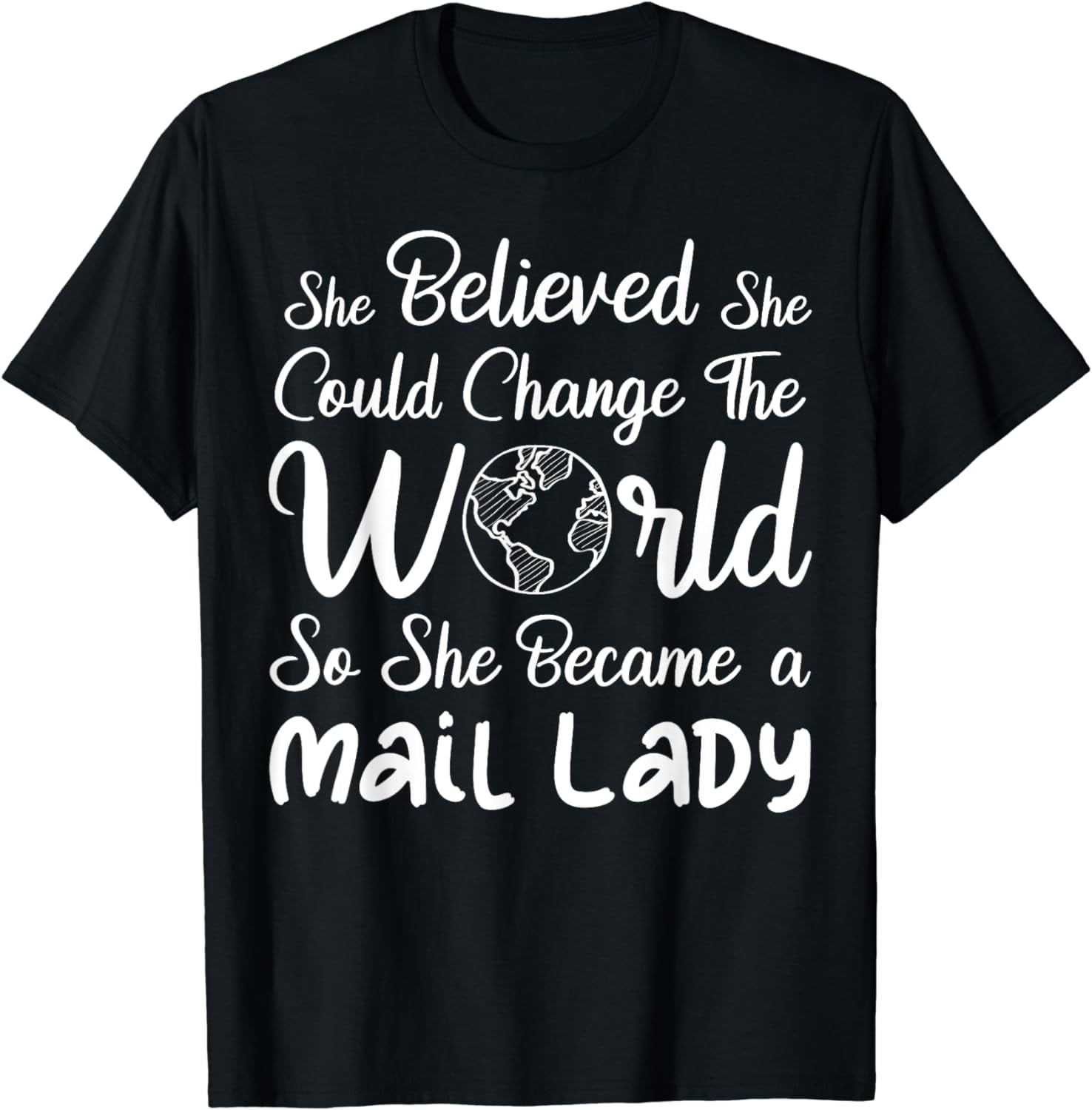 Postal Worker Funny Mail Carrier Mail Lady T-Shirt - Walmart.com