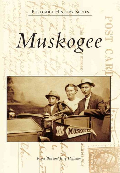 Postcard History: Muskogee (Paperback) - Walmart.com