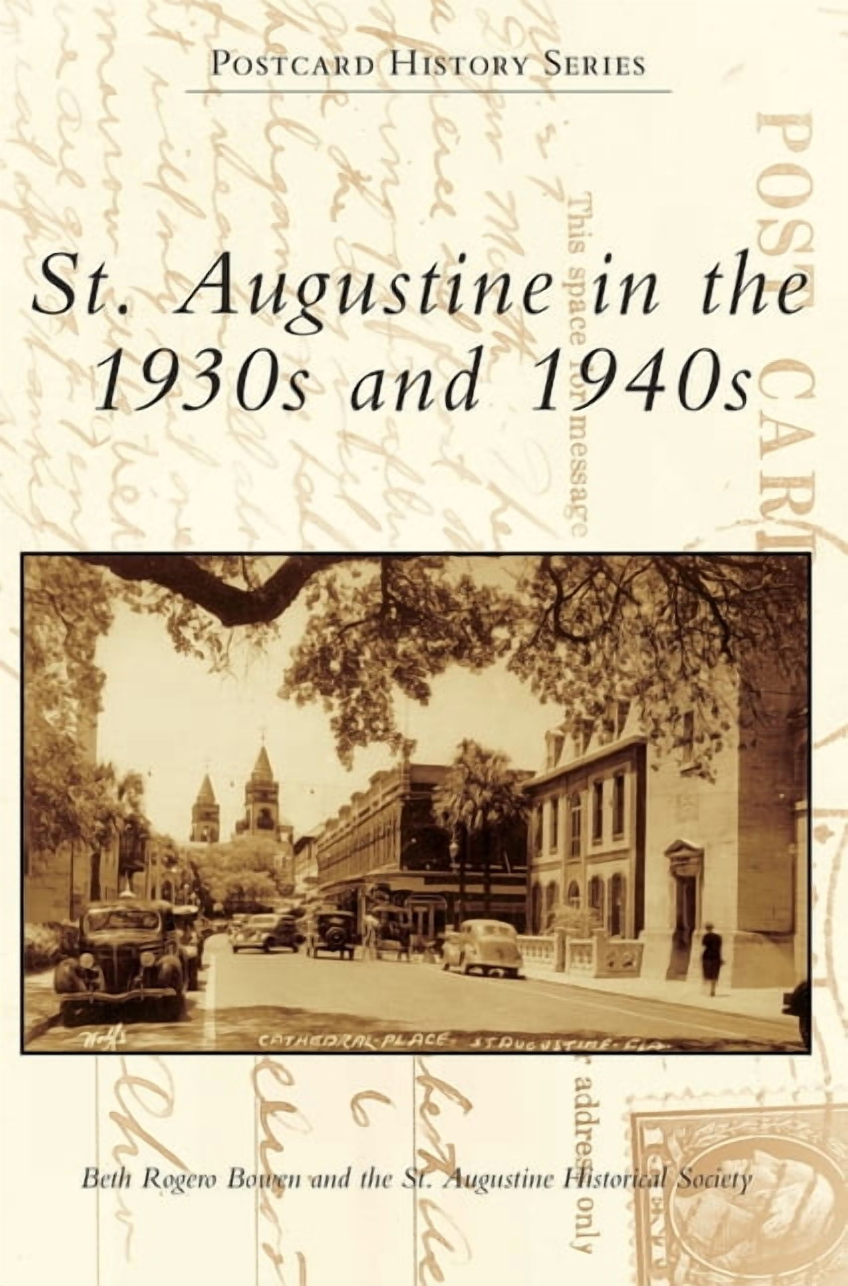 Postcard History: St. Augustine in the 1930s and 1940s (Hardcover ...