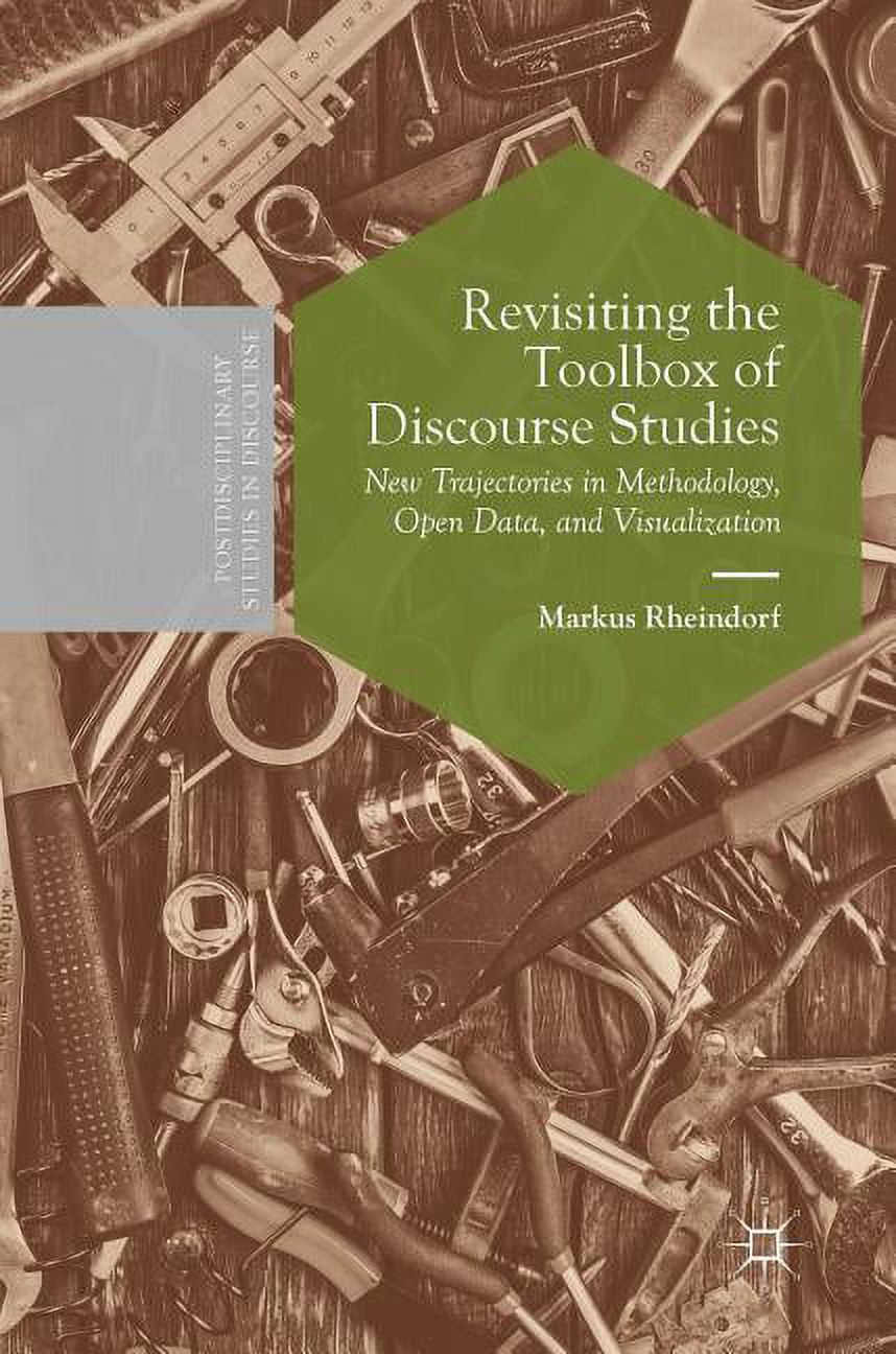 Postdisciplinary Studies in Discourse Revisiting the Toolbox of ...