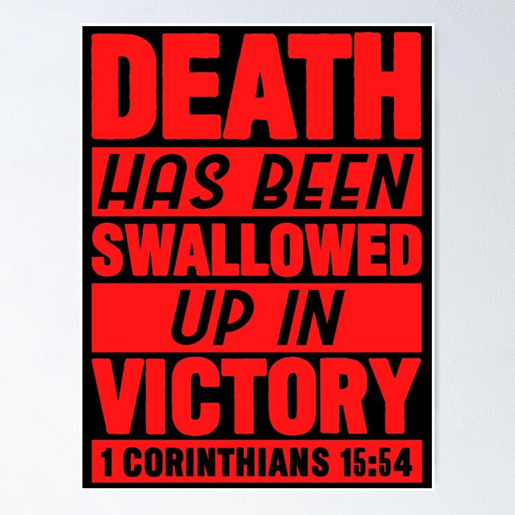 Poster 1 Corinthians Has Been Swallowed Up In Victory Poster - No ...