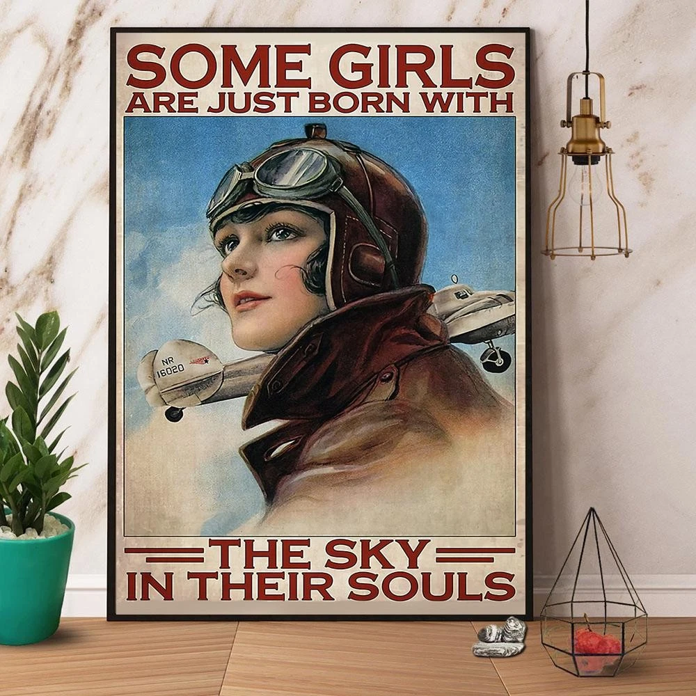 Poster A-Earhart Some Girls Are Just Born With The Sky In Their Souls ...