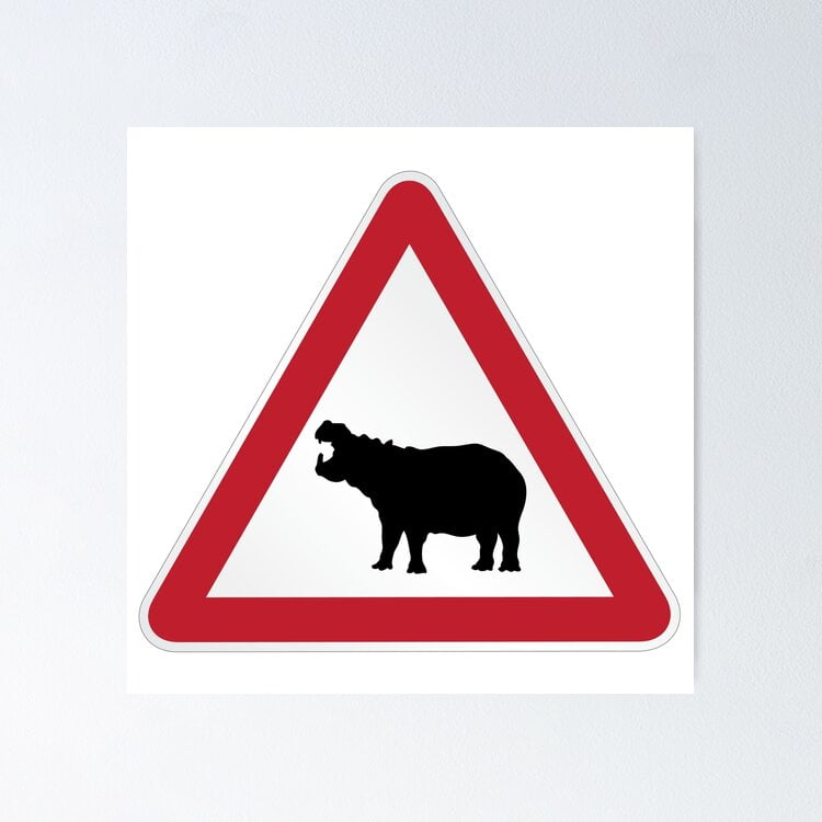 Poster African Continent Hippopotamus Warniing Sign - No Framed ...