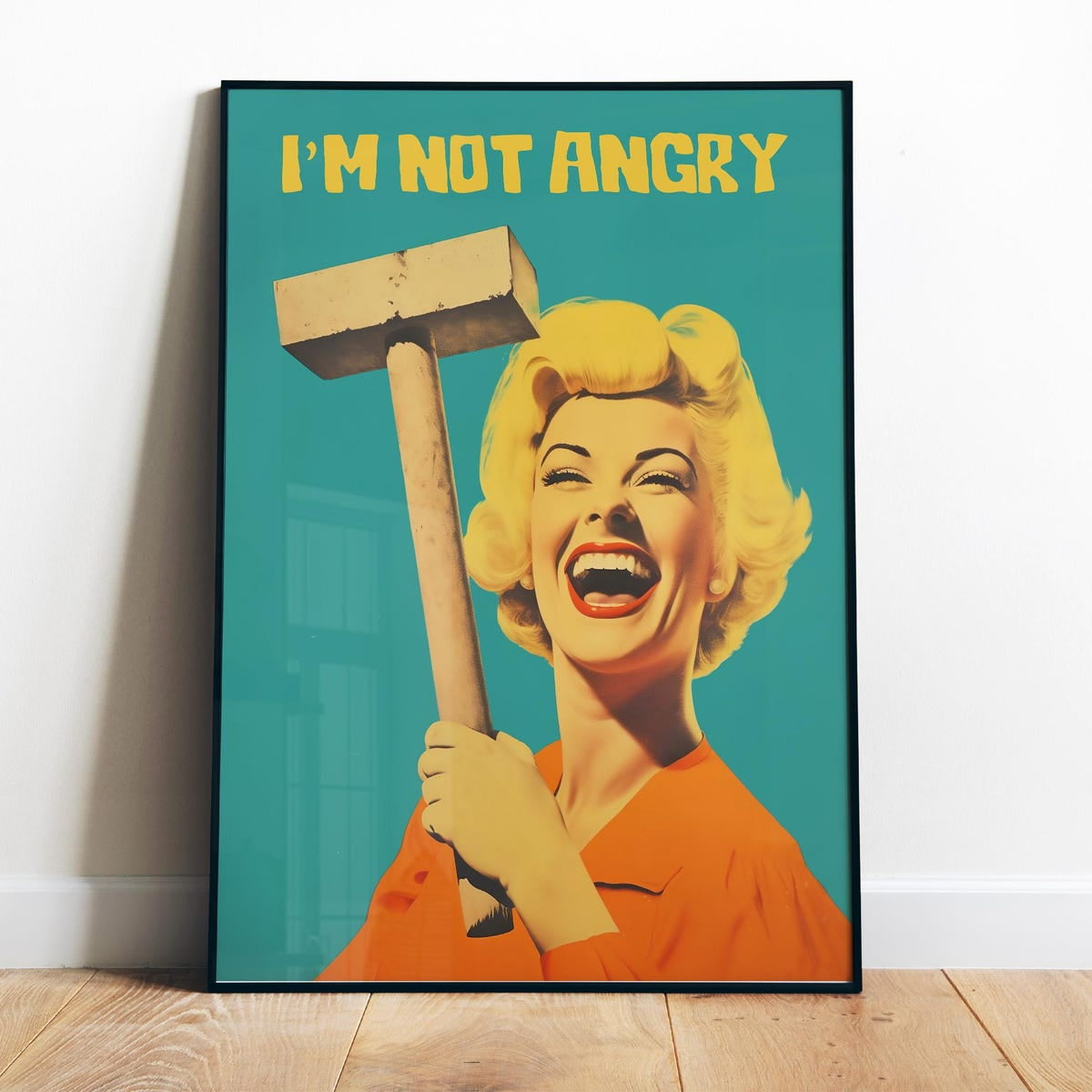 Poster I'M Not Angry Printable Funny Retro Print Happy Housewife Art ...