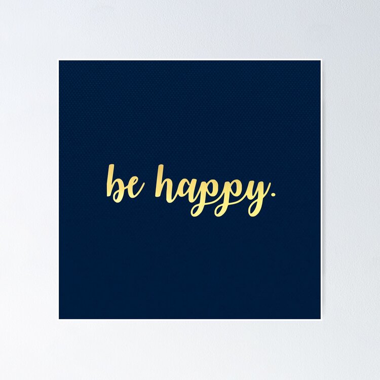 Poster Be Happy Design On Navy Poster - No Framed, Vintage Wall Art ...