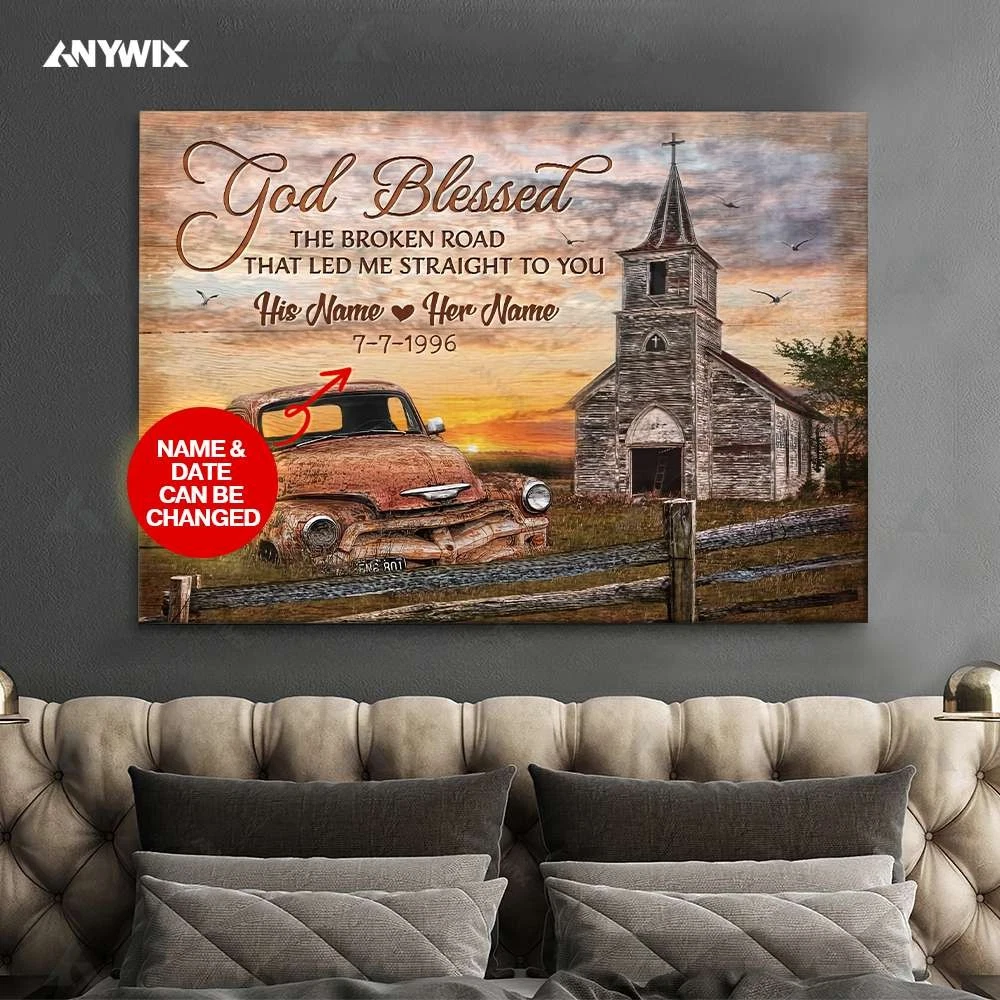 Poster Best Gifts Wedding Anniversary Gifts God Blessed The Broken Road... Wall Art, Unframed ...