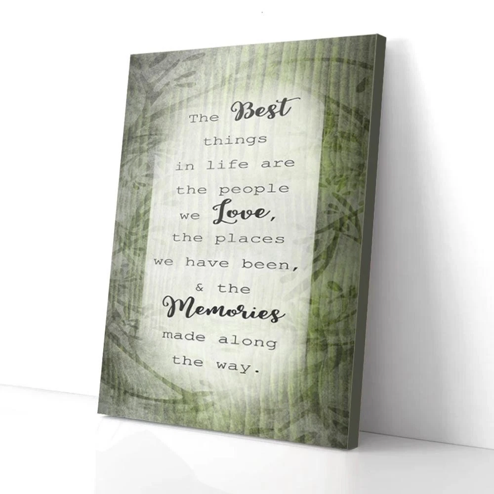 Poster The Best Things In Life Are The People We Love- UNFRAMED Poster ...