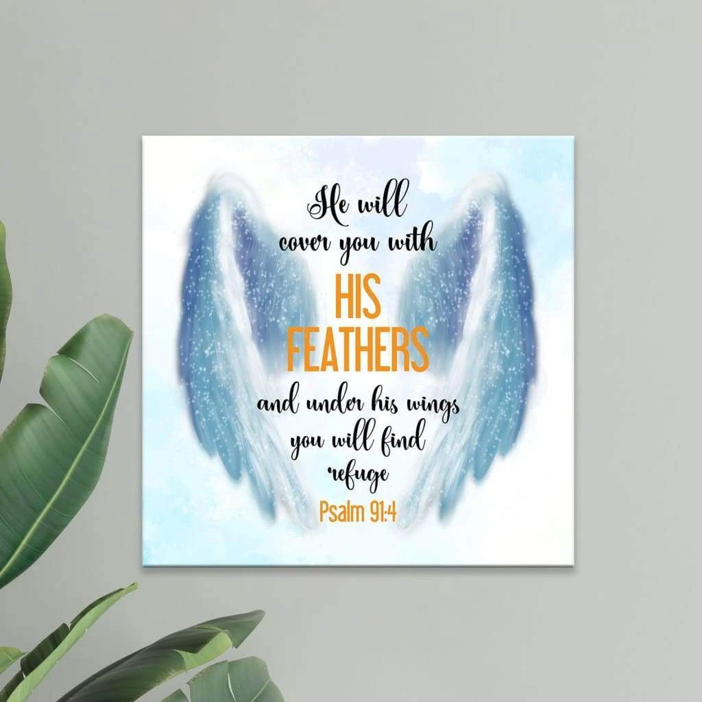 Poster Bible Verse He Will Cover You With His Feathers Psalm 914 ...