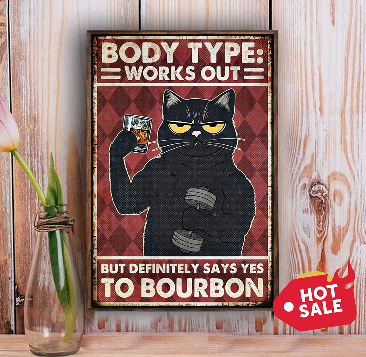 Poster Bourbon Cat Body Type Works Out But Definitely Says Yes Wall Art ...