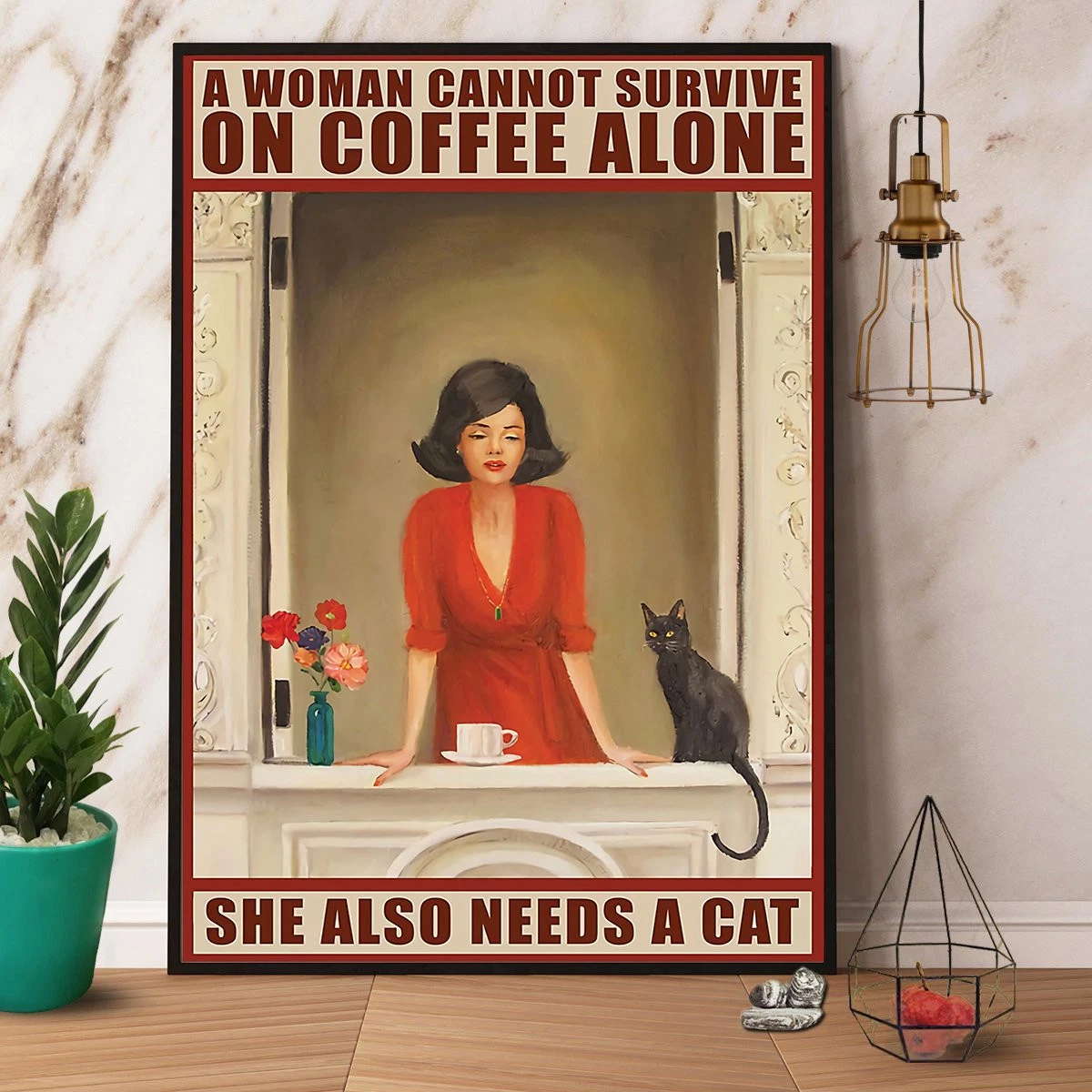 Poster Cat A Woman Cannot Survive On Coffee Alone Paper, No Frame Matt ...