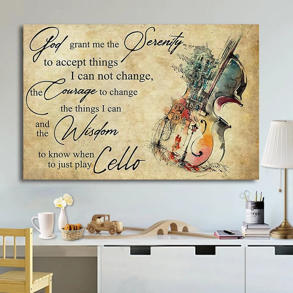 Poster Cello God Grant Me The Serenity To Just Play Cello Matt ...