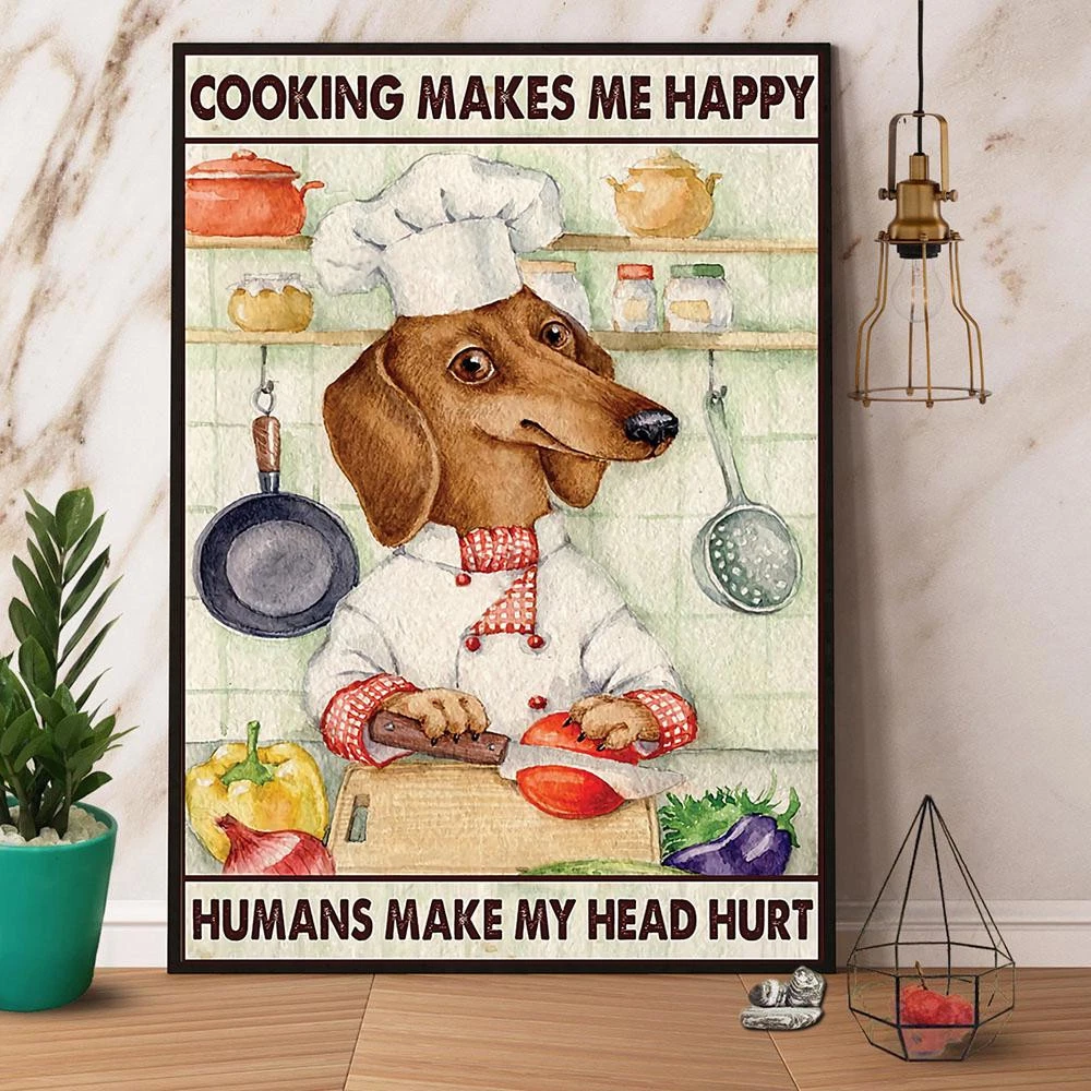 Poster Chef Dachshund Dog Cooking Makes Me Happy Paper, No Frame Matte ...