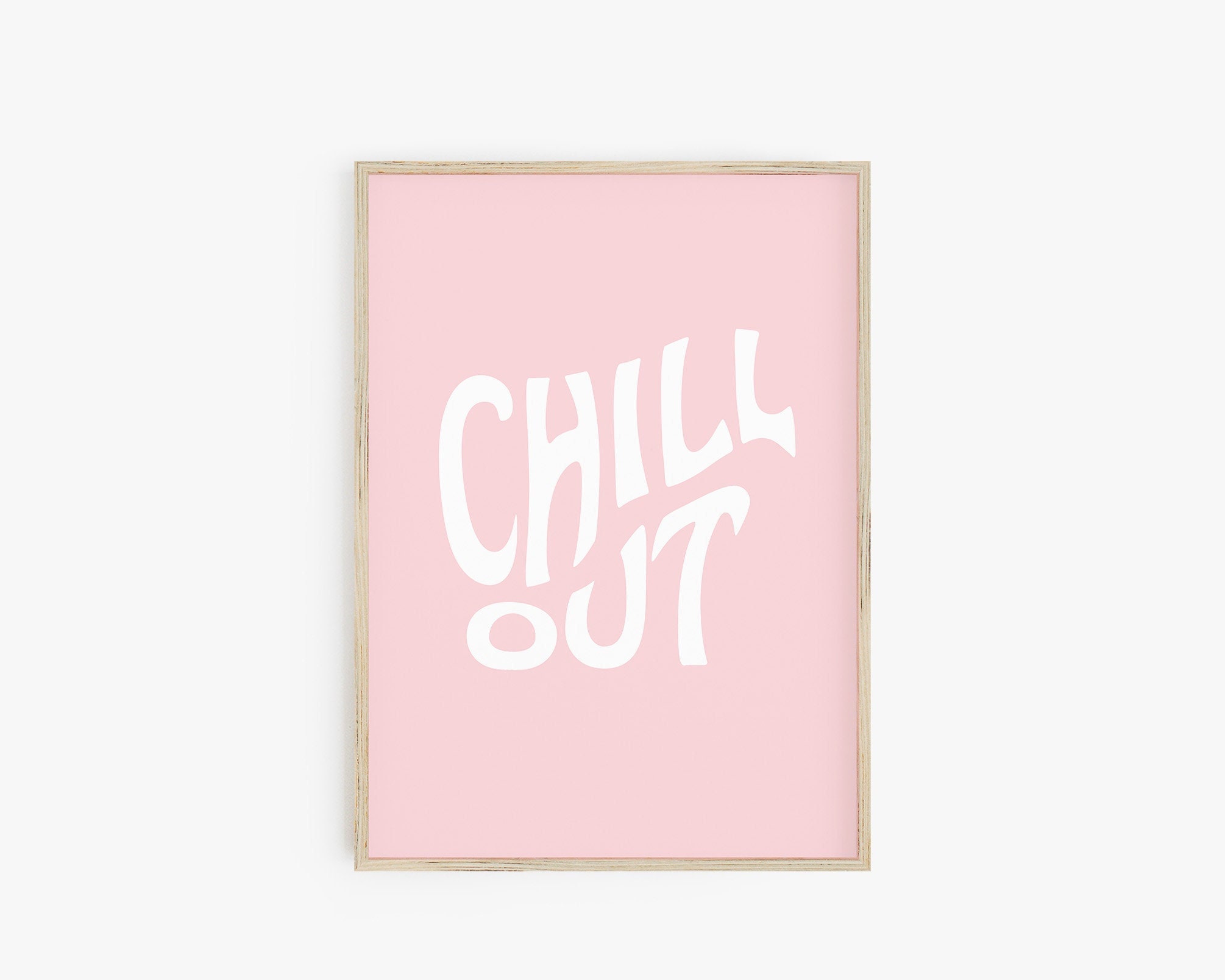 Poster Chill Out Poster Print, Trendy Saying Wall Art, Pink White Wavy ...