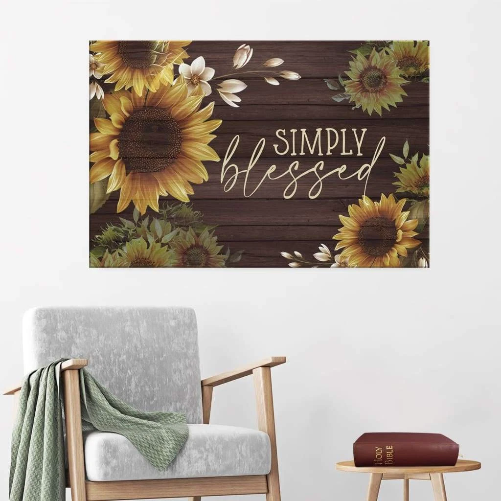 Poster Christian Simply Blessed Sunflowerprint- UNFRAMED Poster Prints ...