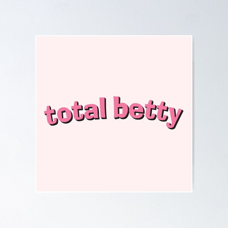 Poster Clueless - Total Betty - No Framed, Vintage Wall Art, Trendy ...