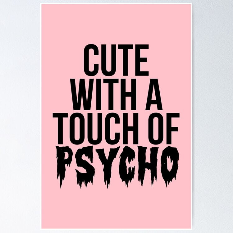 Poster Cute With A Touch Of Psycho - No Framed, Vintage Wall Art ...