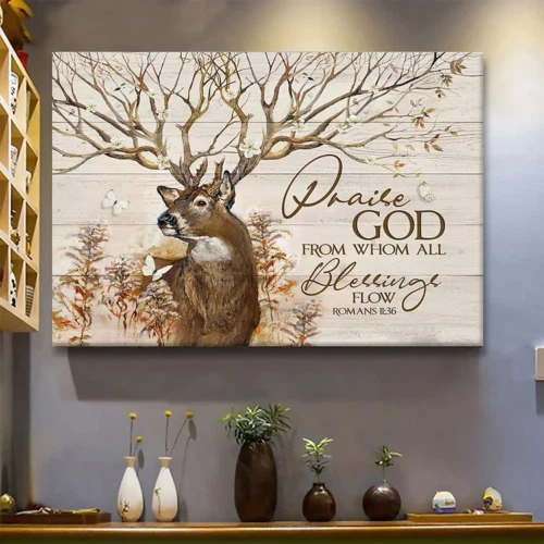 Poster Deer Bible Verse, Praise God From Whom All Blessings Flow ...