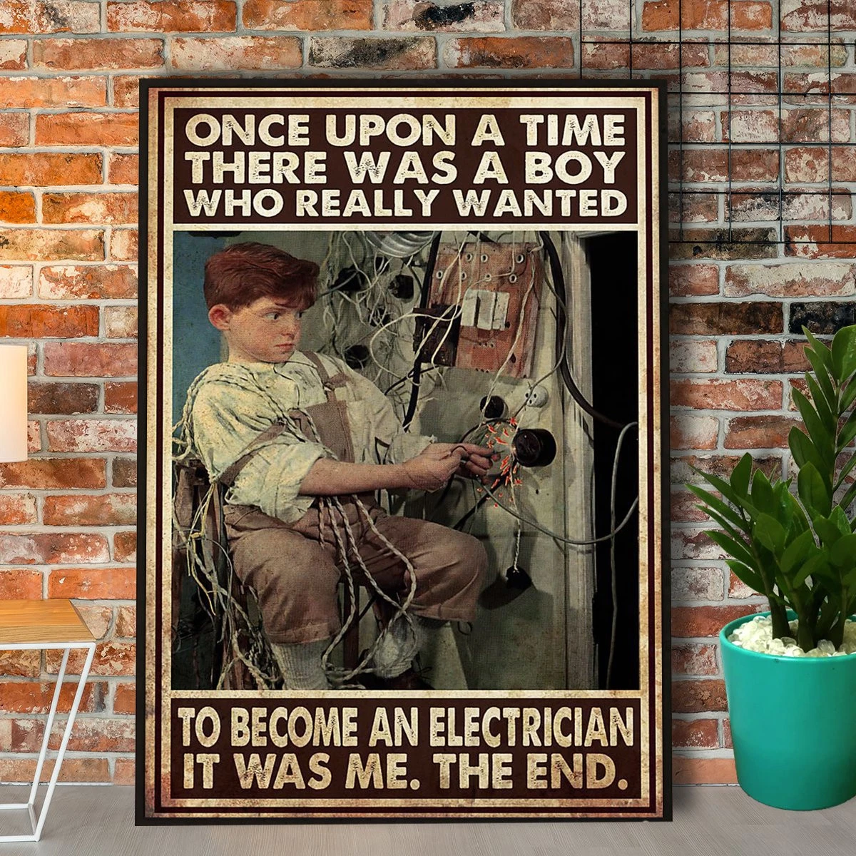 Poster Electrician Once Upon A Time A Boy Wanted To Become An ...