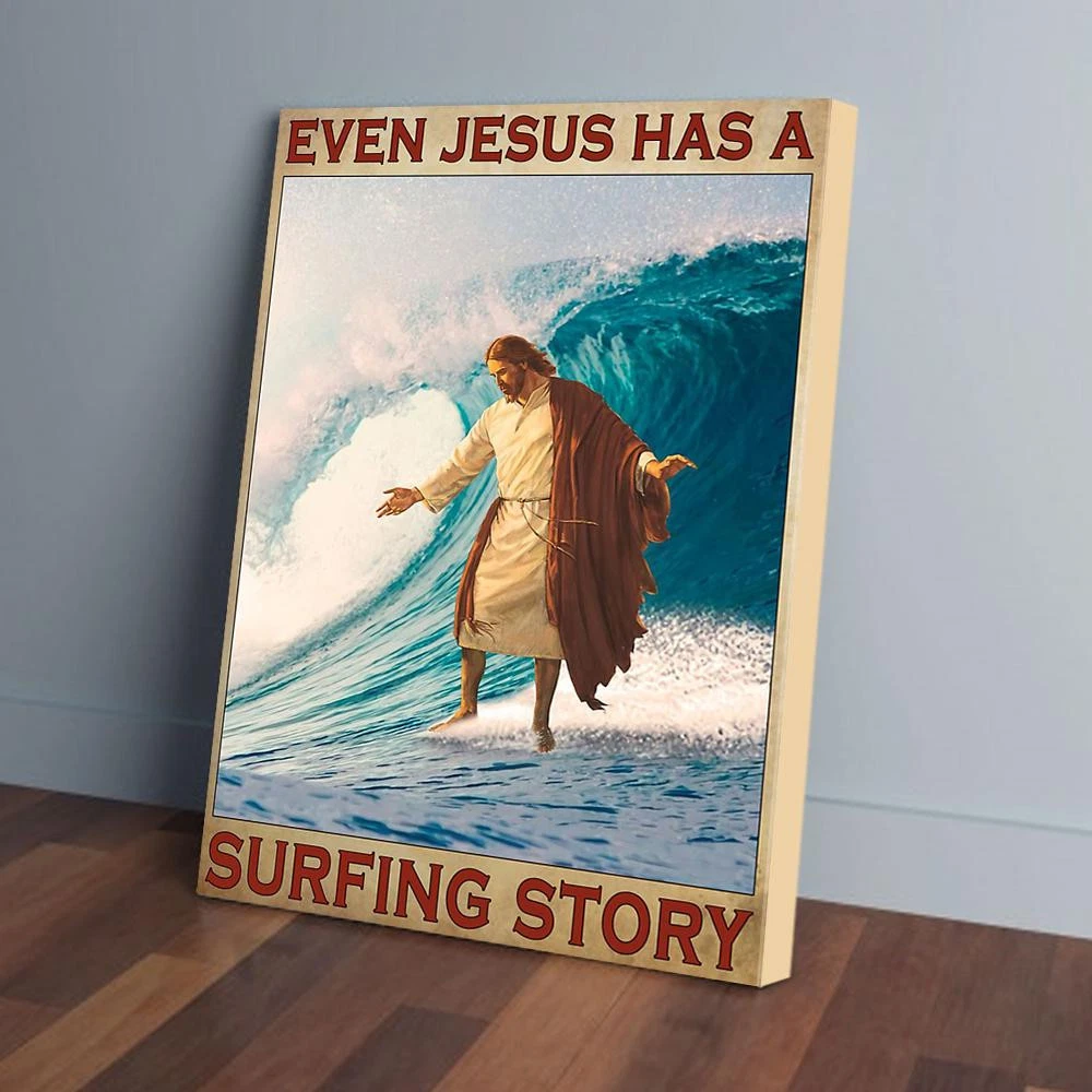 Poster Even Jesus Has A Surfing Story, Wall Art, Unframed Prints For ...
