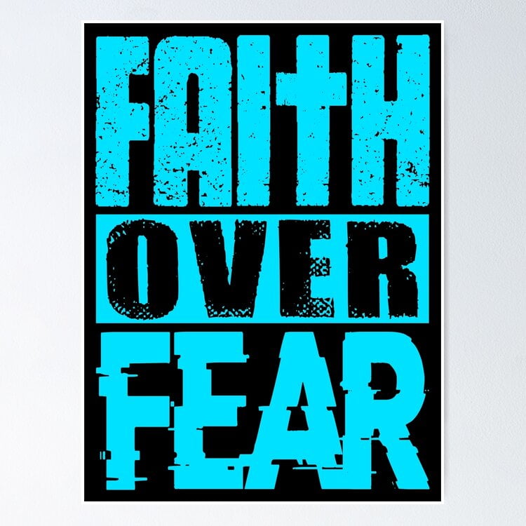 Poster Faith Over Fear Poster - No Framed, Vintage Wall Art, Hot Trend ...