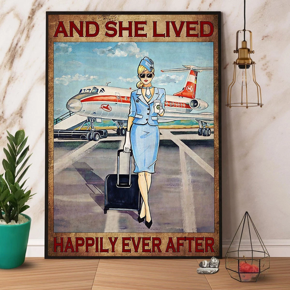 Poster Flight Attendant And She Lived Happily Ever After - UNFRAMED ...