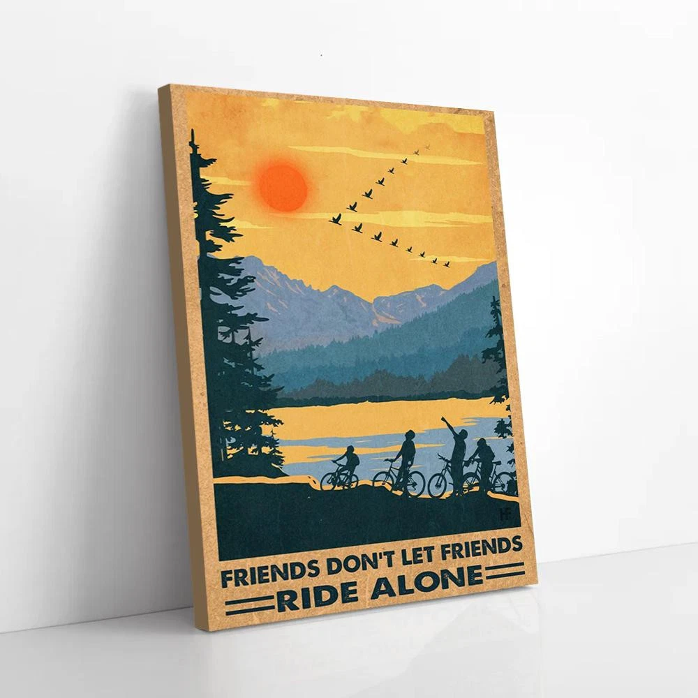 Poster Friendson'T Let Friends Ride Alone- UNFRAMED Poster Prints, Wall ...