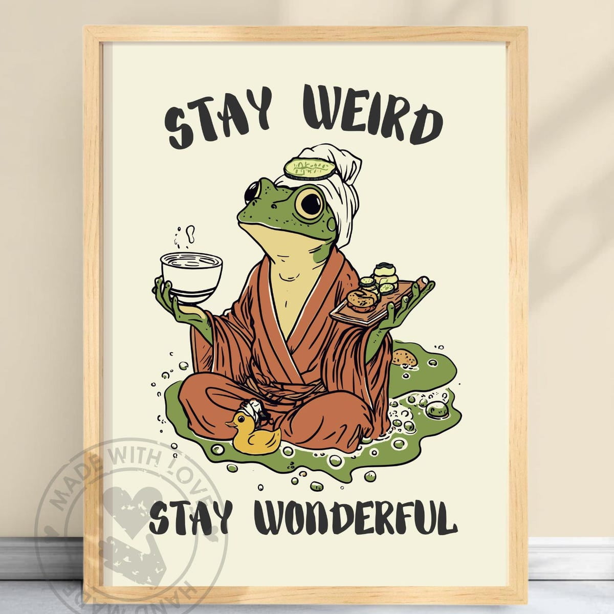 Poster Funny Frog Poster, Stay Weird, Stay Wonderful, Cozy Cottagecore ...