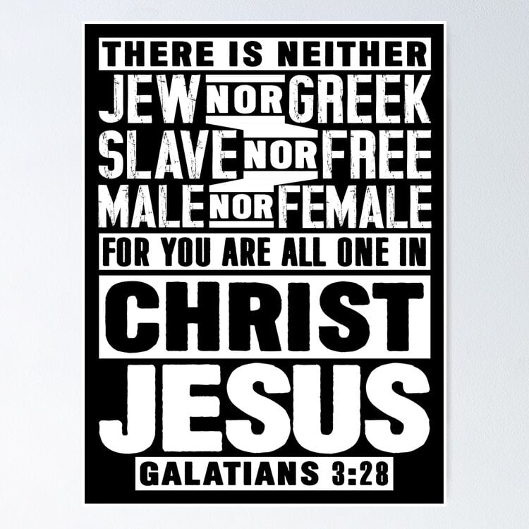 Poster Galatians You Are All One In Christ Jesus. Poster - No Framed ...