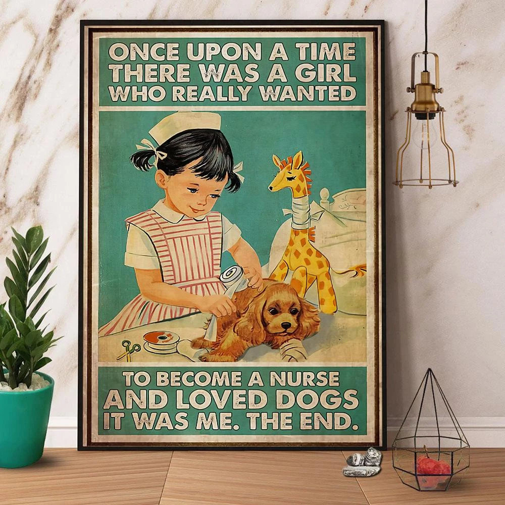 Poster There Was A Girl Wanted To Become Nurse Loved Dogs Paper No ...