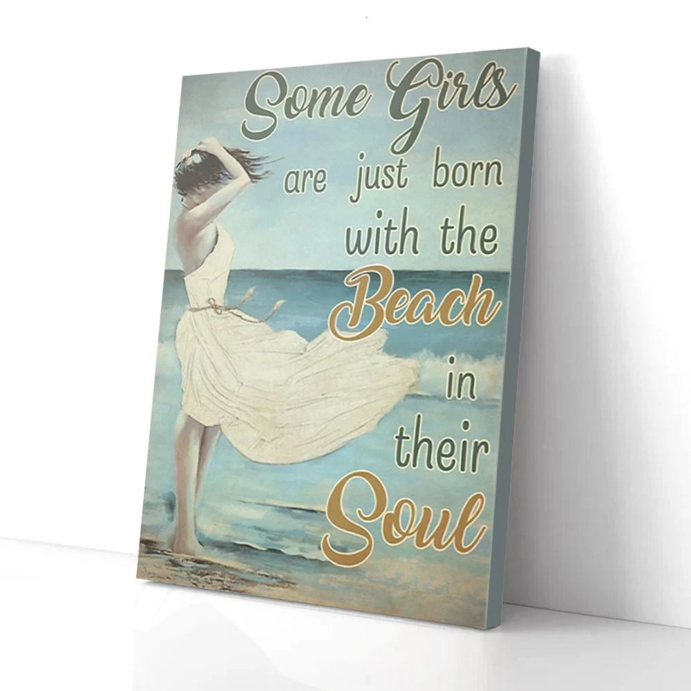 Poster Some Girls Are Just Born With The Beach- UNFRAMED Poster Prints ...