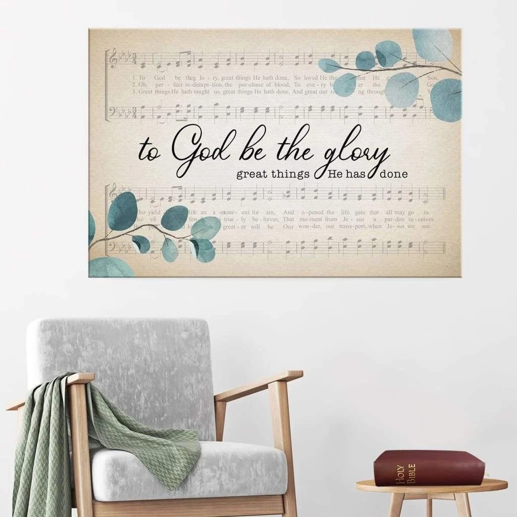 Poster To God Be The Glory Great Things He Hasone - Christian- UNFRAMED ...