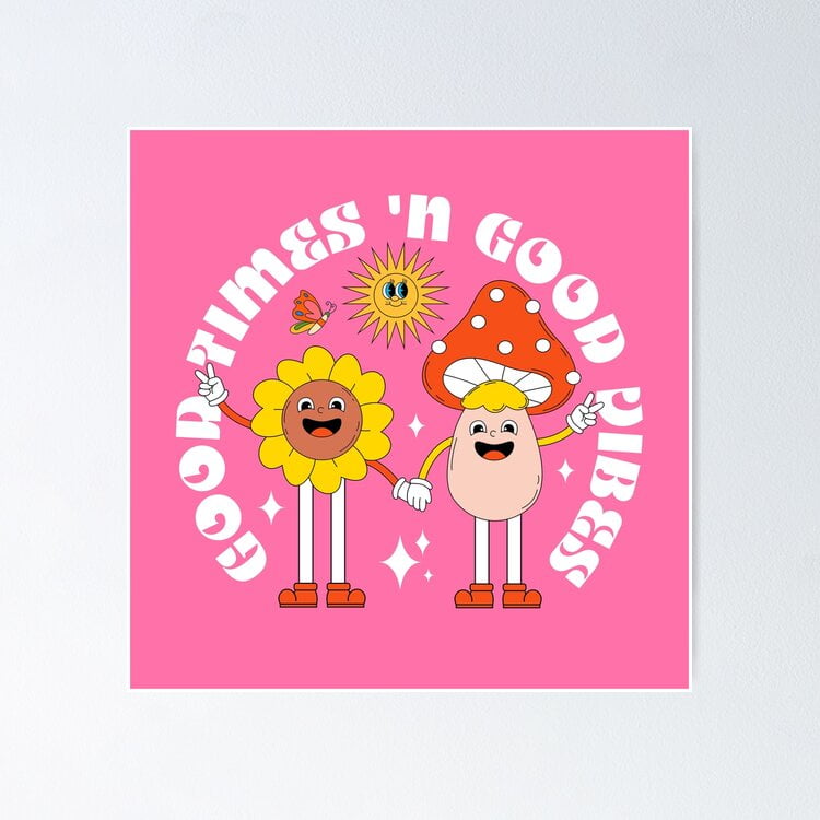 Poster Good Times 'N Good Vibes! (Pink Version) - No Framed, Vintage ...