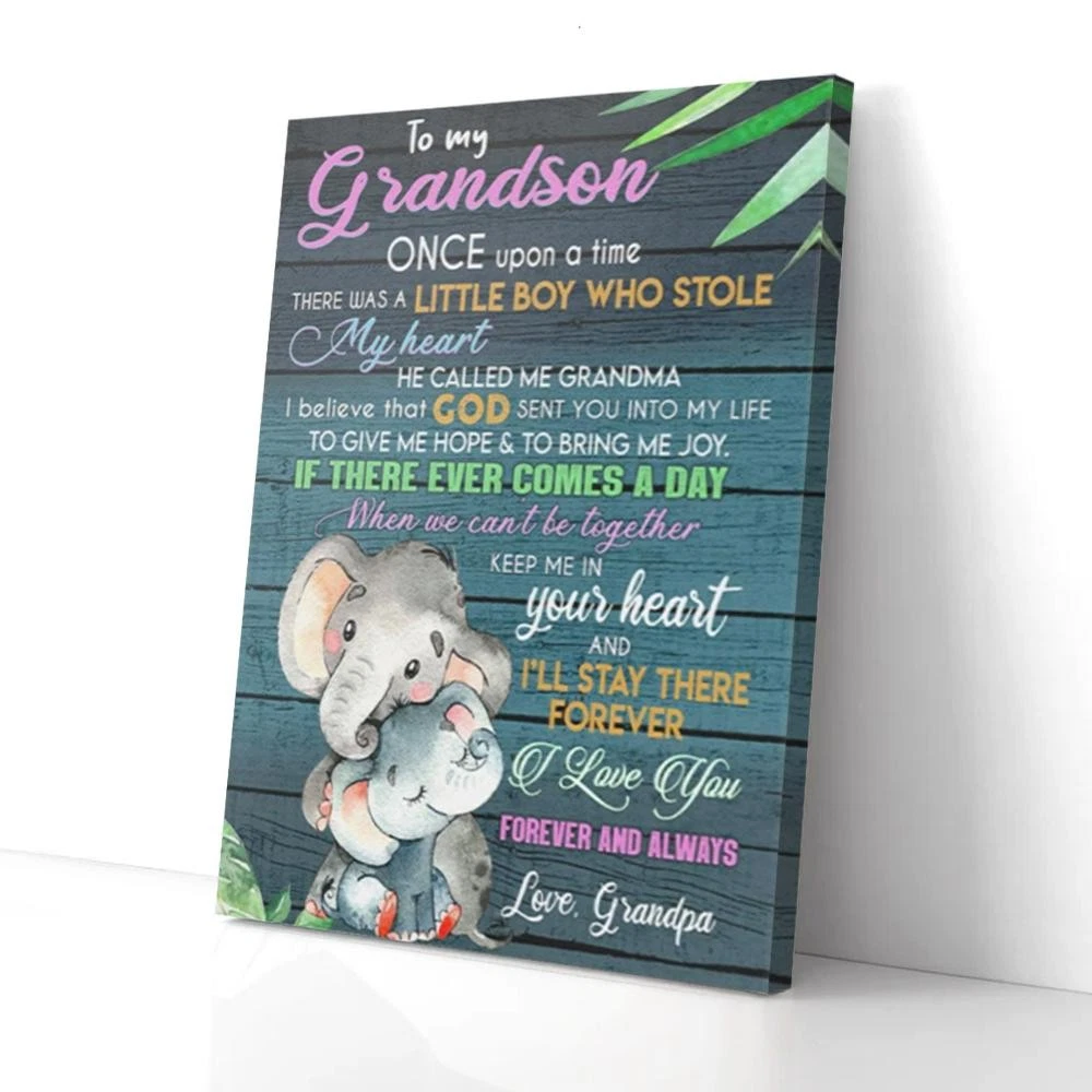 Poster To My Grandson I'Ll Stay There Forever Elephants Grandpa ...