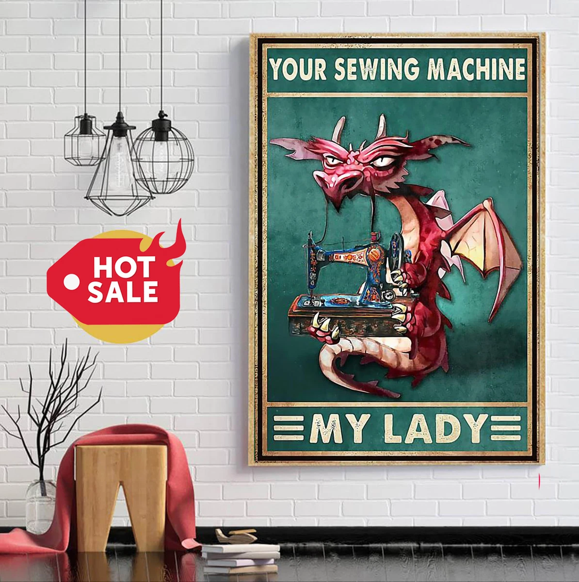 Poster Grumpy Dragon Your Sewing Machine My Lady Wall Art, Unframed Prints For Home Or Office ...