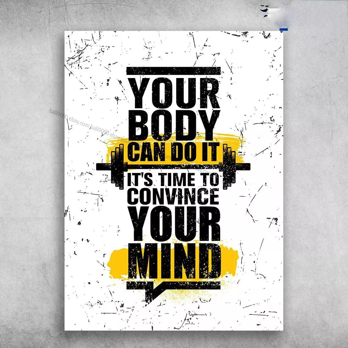 Poster Gym Roomweightlifting- Your Body Cano Itit'S Time To Co ...