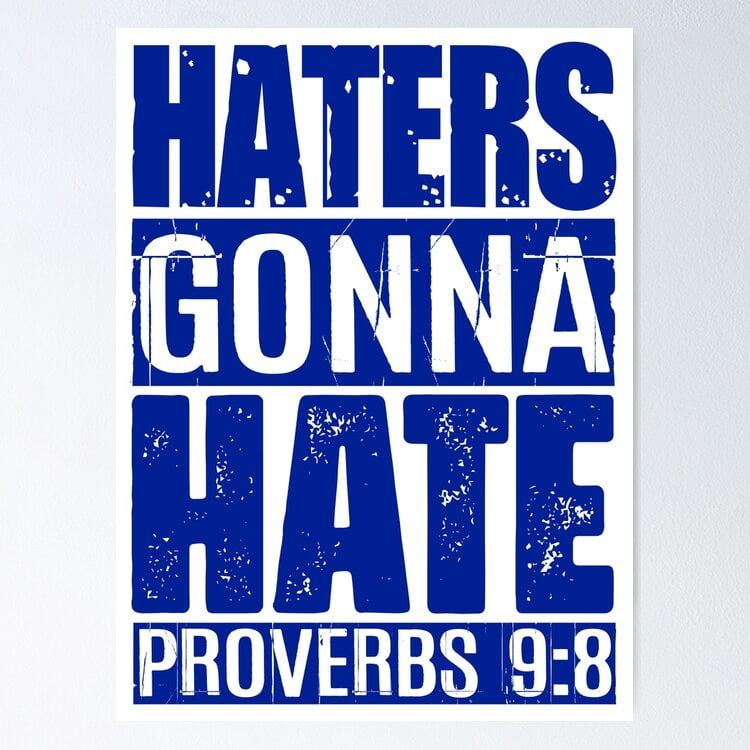 Poster Haters Gonna Hate - Proverbs Poster - No Framed, Vintage Wall ...