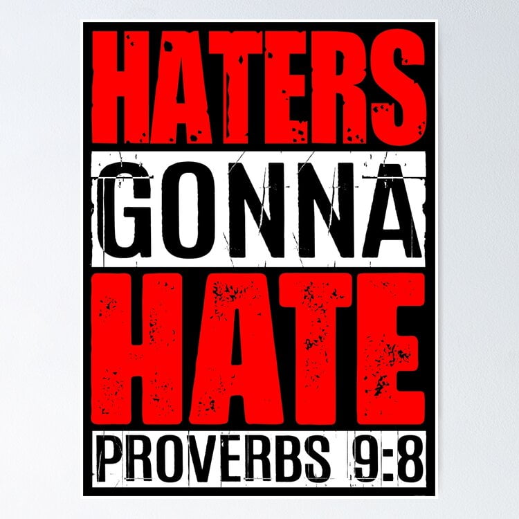 Poster Haters Gonna Hate - Proverbs Poster - No Framed, Vintage Wall ...