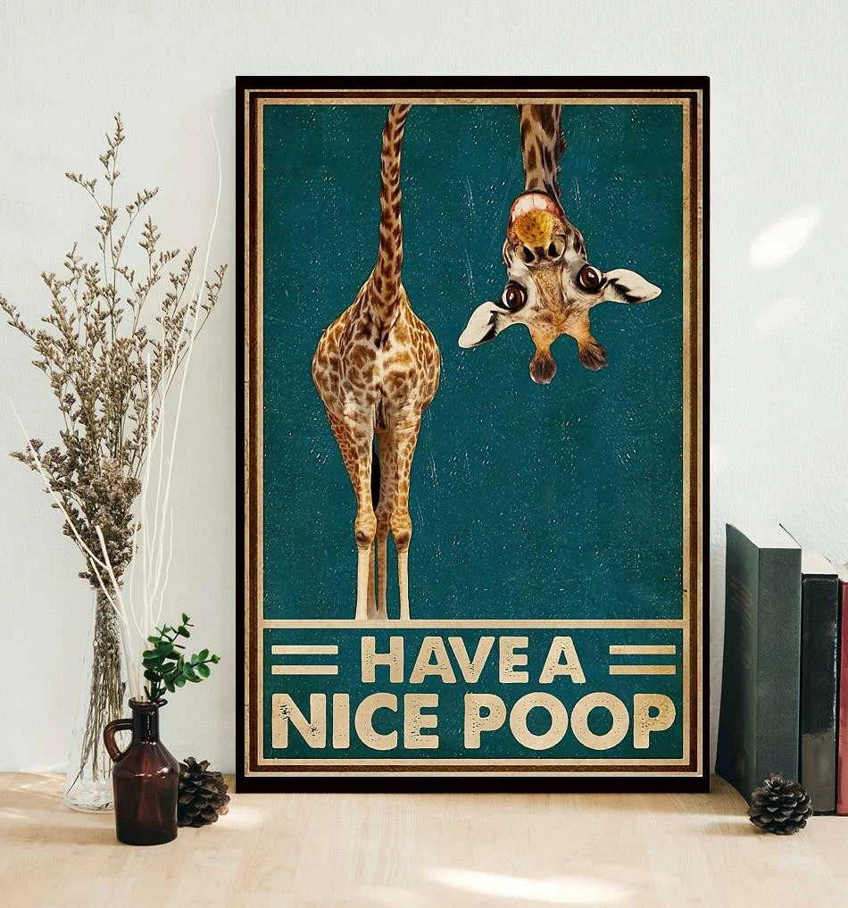Poster Have A Nice Poop Giraffe- UNFRAMED Poster Prints, Wall Art For ...