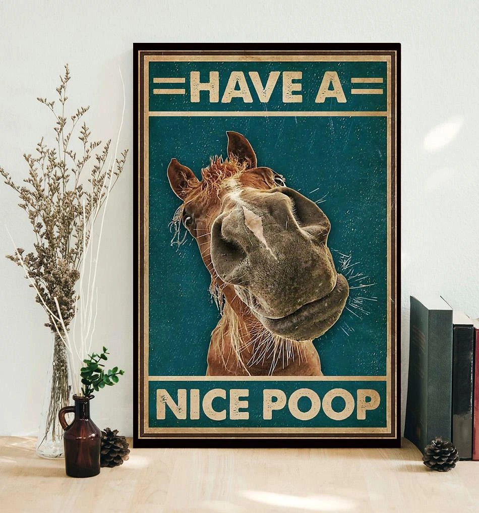 Poster Horse Have A Nice Poop Wall Art, Unframed Prints For Home Or ...