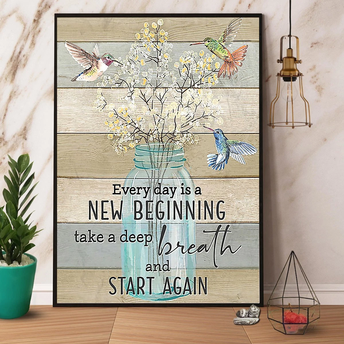 Poster Hummingbird Everyay Is A New Beginning Take Aeep Breath ...